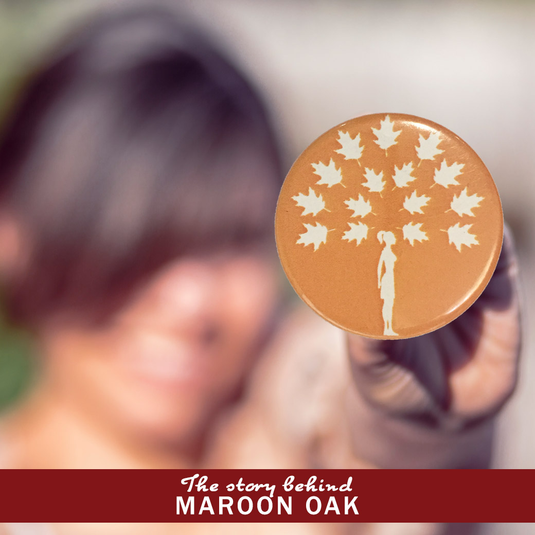 About Us | What we do, Meet the Founders & Why the Name | Maroon Oak