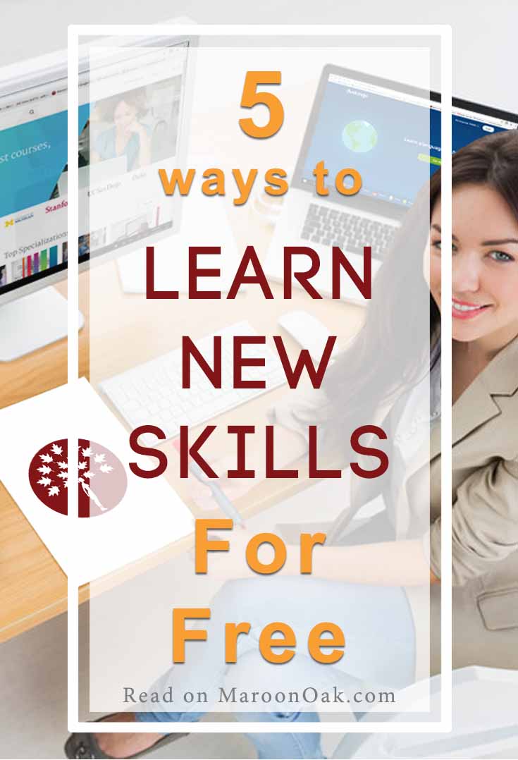 5 Ways to Learn New Skills for Free | Career Blog | Maroon Oak